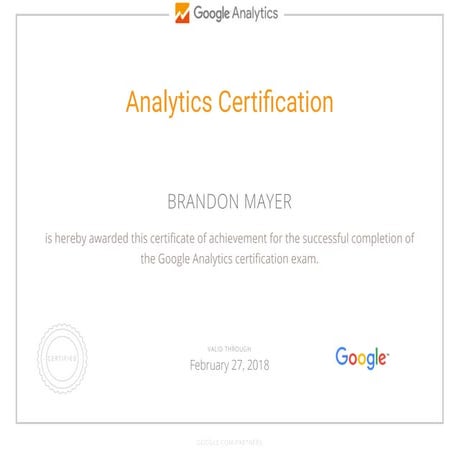 Brandon Mayer, Google Analytics IQ Certification | PPT
