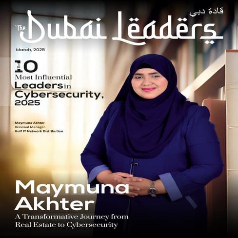 Maymuna Akhter - The 10 Most Influential Leaders in Cybersecurity, 2025.pdf