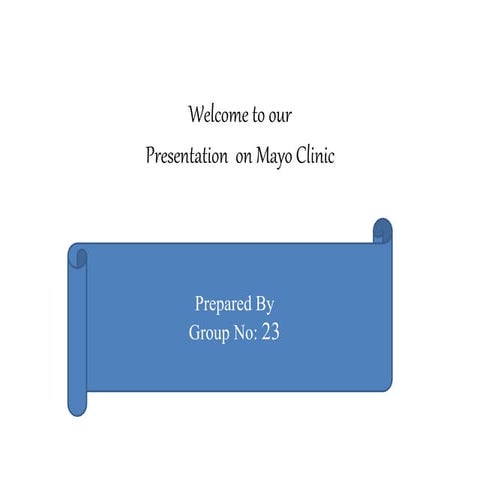 Case on Mayo clinic | PPT