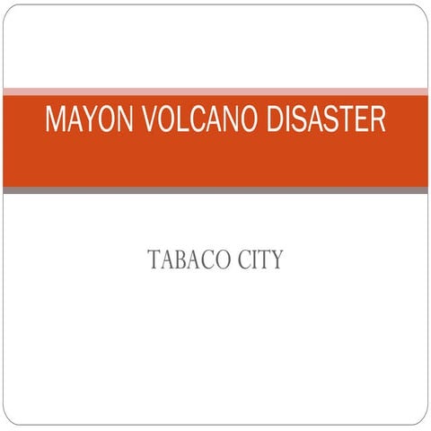 Mayon Volcano Disaster | PPT