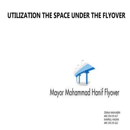 Mayor hanif Flyover, Dhaka. | PPT