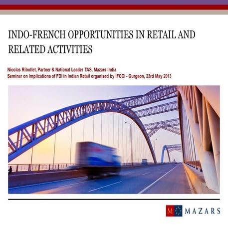 FDI in retail in india : opportunities for french and indian companies ...