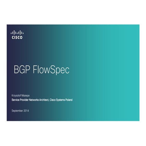 PLNOG 13: Krzysztof Mazepa: BGP FlowSpec | PPT