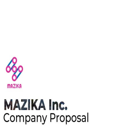 Mazika company proposal | PDF