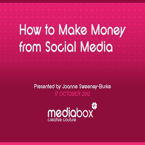 How to Make Money from Social Media | PDF