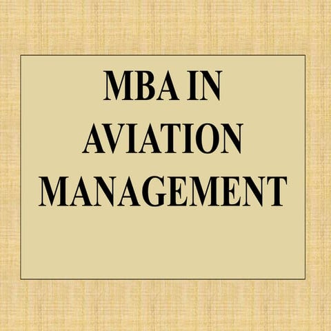 MBA-Aviation in India | PPTX | Air Travel | Travel Type