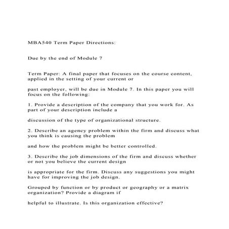 MBA540 Term Paper Directions Due by the end of Module 7.docx