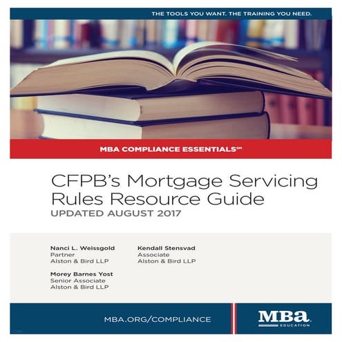 MBA Compliance Essentials CFPB's Mortgage Servicing Rules Resource Guide | PDF