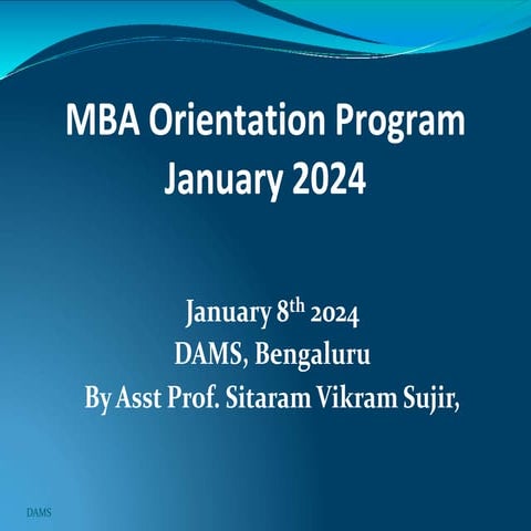 MBA New Batch Orientation Program.pptx