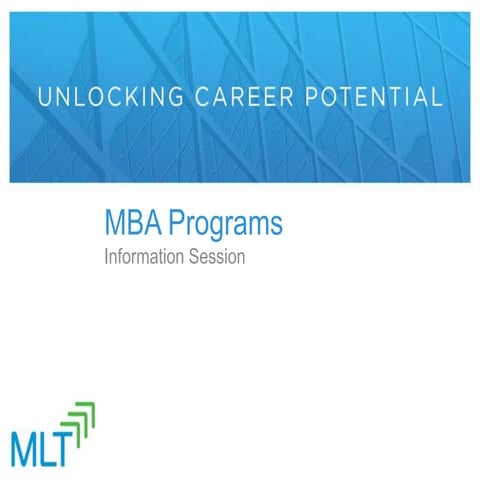 MLT MBA Prep Presentation | PPTX