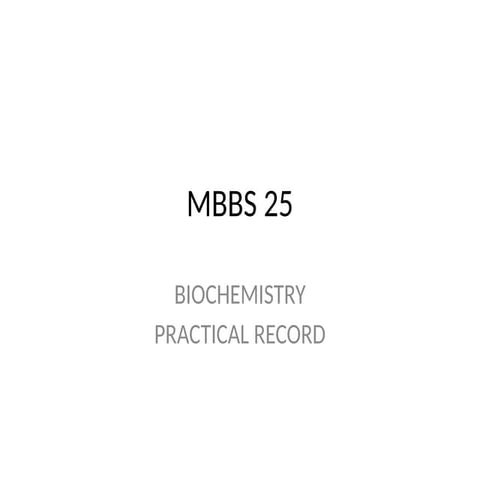 MBBS 25.pptx Practical record.pptxjdjsjjd | PPT