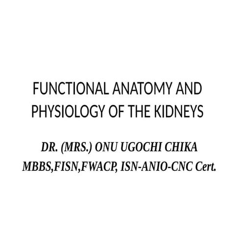 MBBS ANATOMY AND PHYSIOLOGY OF THE KIDNEYS.pdf
