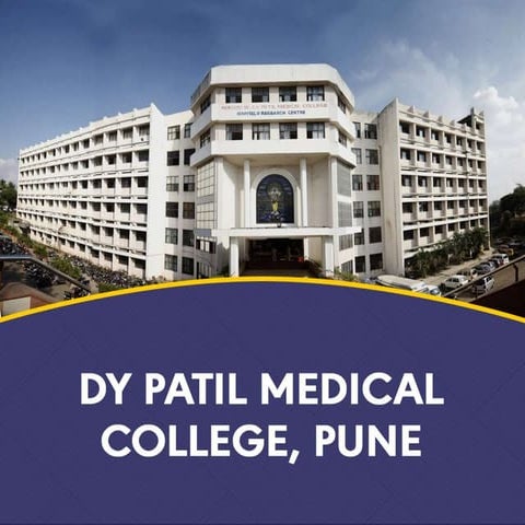 D.Y. Patil Medical College, Pune | PPT