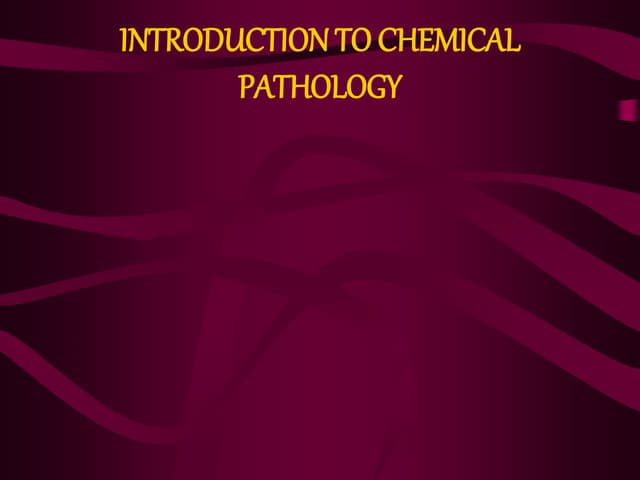 Introduction to clinical chemistry | PPTX