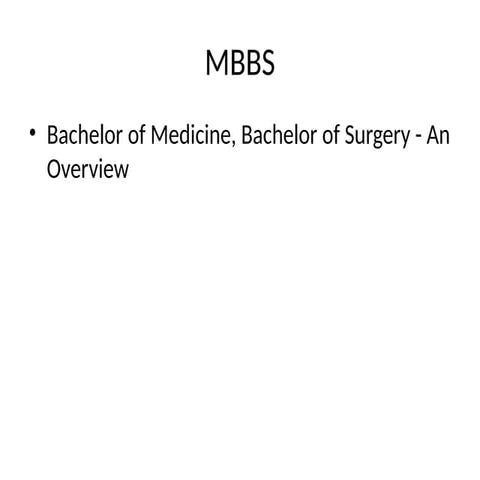 MBBS_Presentation_with_allhewnothingisd.pptx