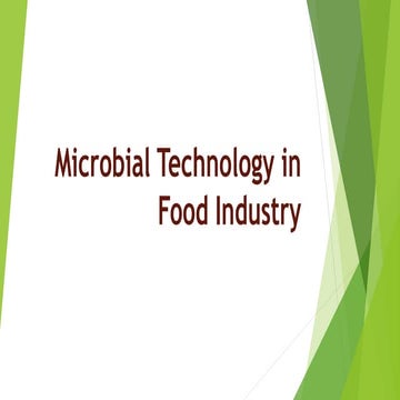 Microbial technology in food industry | PPTX