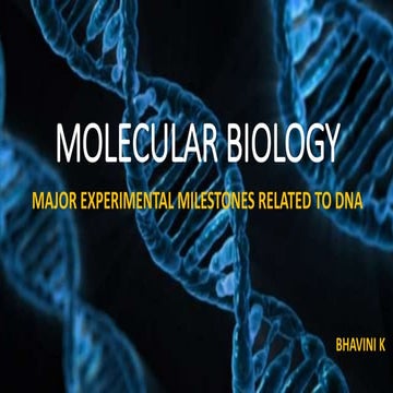 FAMOUS MOLECULAR BIOLOGY EXPERIMENTS | PPTX