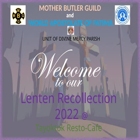 mbgslentenrecollection22-220803084220-cdedb635 (1).pptx