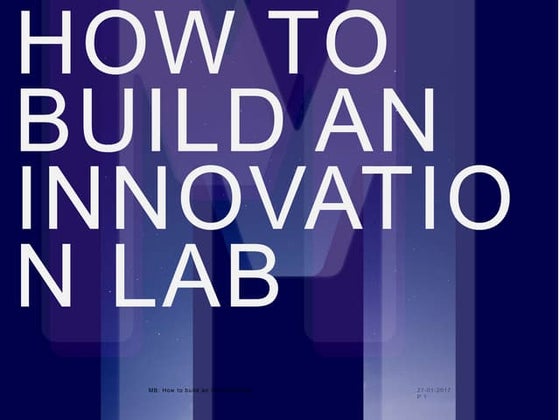 Lessons From Starting an Innovation Lab | PPT