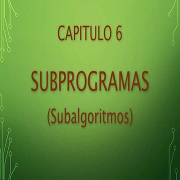 Fundamentos de programación: Subprogramas | PPTX
