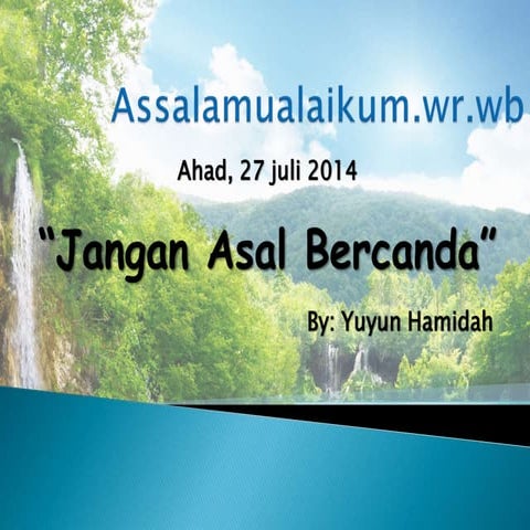 jangan asal bercanda | PPTX