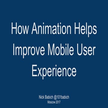 How Animation Helps Improve Mobile UX | PPT