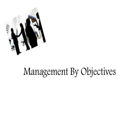 Management By Objectives | PPTX