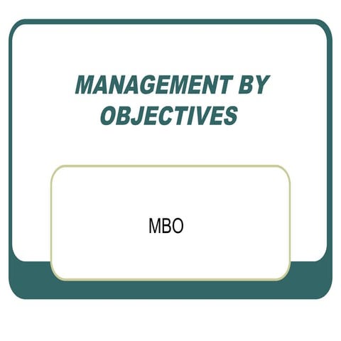 MANAGEMENT BY OBJECTIVE_MANAGEMENT PRINC | PPT