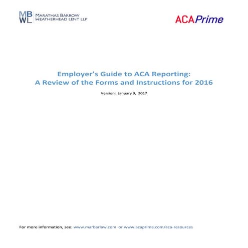 Mbwl aca prime - employer's guide to aca reporting 1-9-2017 | PDF
