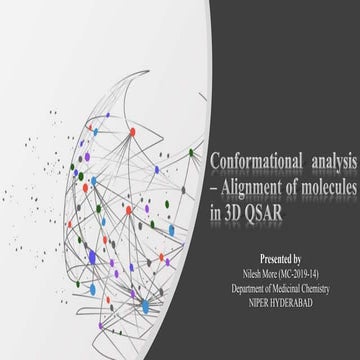 Conformational Analysis Alignment Of Molecules In 3d Qsar Pptx