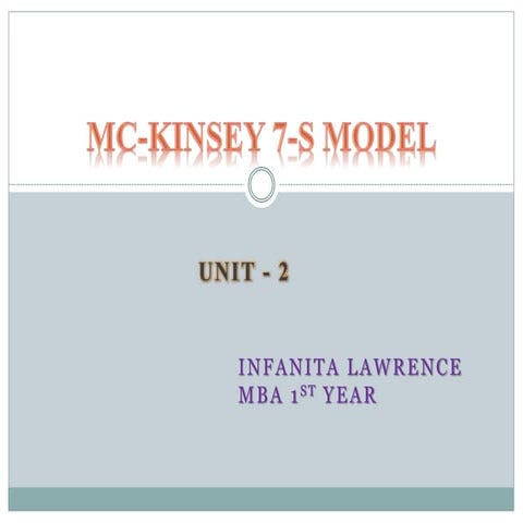 Mc kinsey 7-s model | PPTX