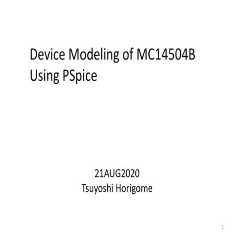 Device Modeling of MC14504B Using PSpice | PPTX | Consumer Electronics | Technology & Computing