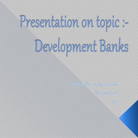 development banks | PPTX