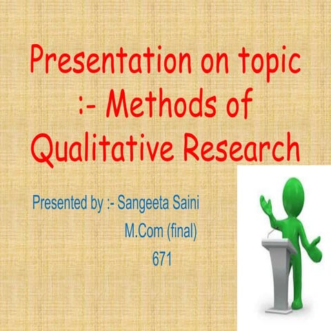 methods of qualitative research | PPT