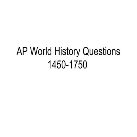 MC_4 1450-1750 world history questions.ppt