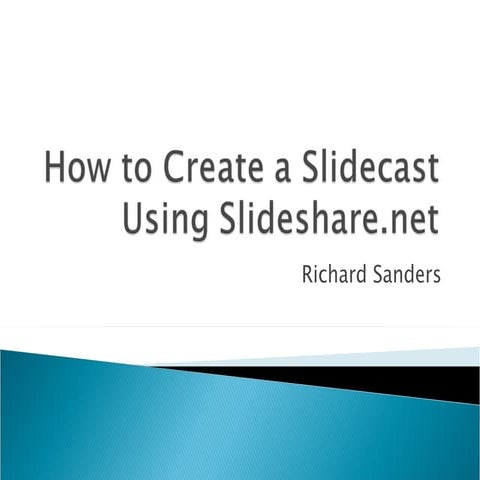 Mc502 creatinga slidecast | PPT