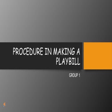 Procedures on making a Playbill English-9 | PPT