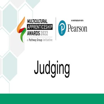 Judging process for Multicultural Apprenticeship Alliance | PPTX