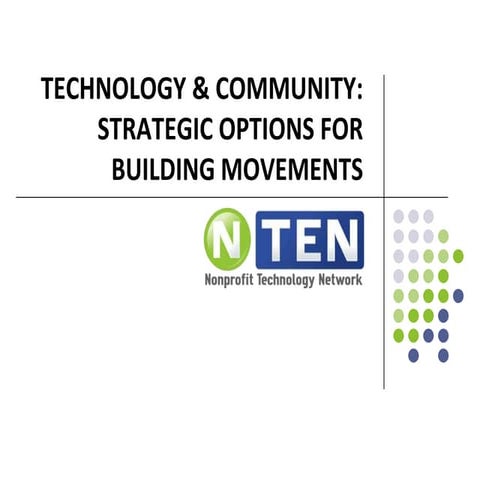 Technology and Community: Strategic Options for Movement Building | PPTX