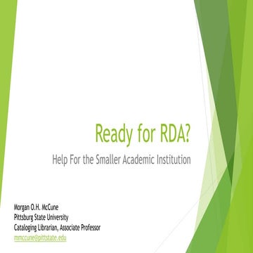 Ready for RDA?: Help for the Smaller Academic Institution (slides) | PPT