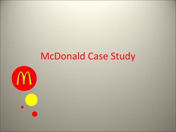 Mcdonald case-study & analysis | PDF