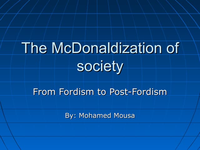 Mcdonaldization | PPT