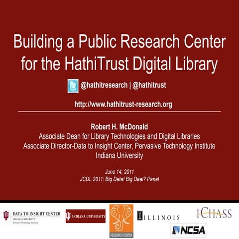 Building a Public Research Center for the HathiTrust Digital Library | PPT