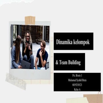 Group Dynamic and Team Building. | PDF