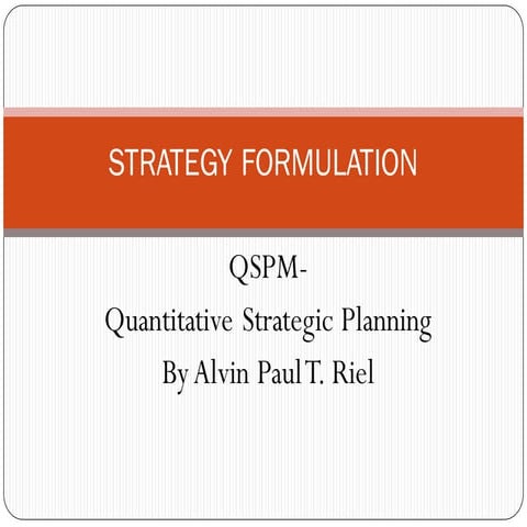 Quantitative Strategic Planning Matrix | PPTX