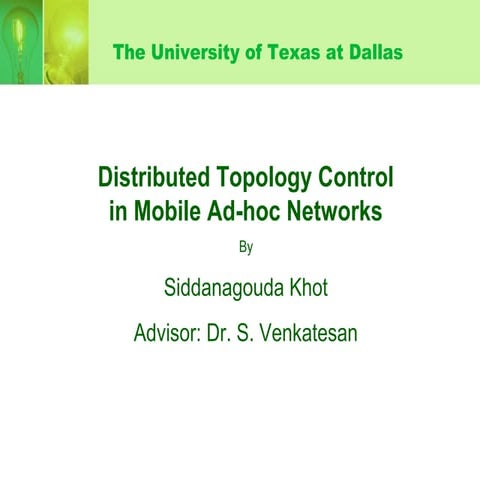 Distributed Topology Control In Mobile Ad Hoc Networks Ppt