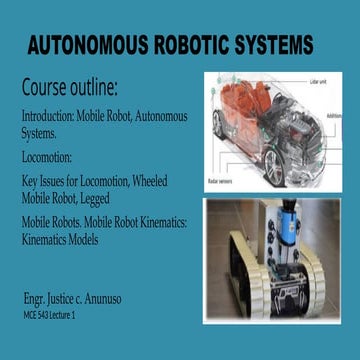 Introduction: Mobile Robot, Autonomous Systems. Locomotion: | PPTX