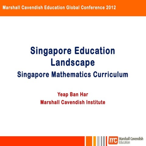 Marshall Cavendish Education Global Conference Lecture 2 | PPT