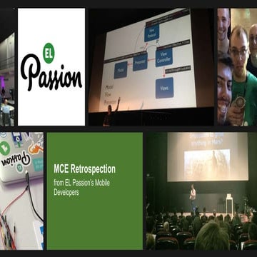 MCE retrospection by EL Passion's Mobile Developers (View in Fullscreen ...