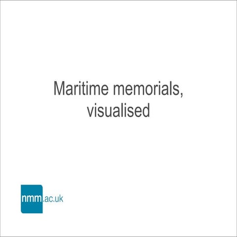 Maritime memorials, visualised | PDF